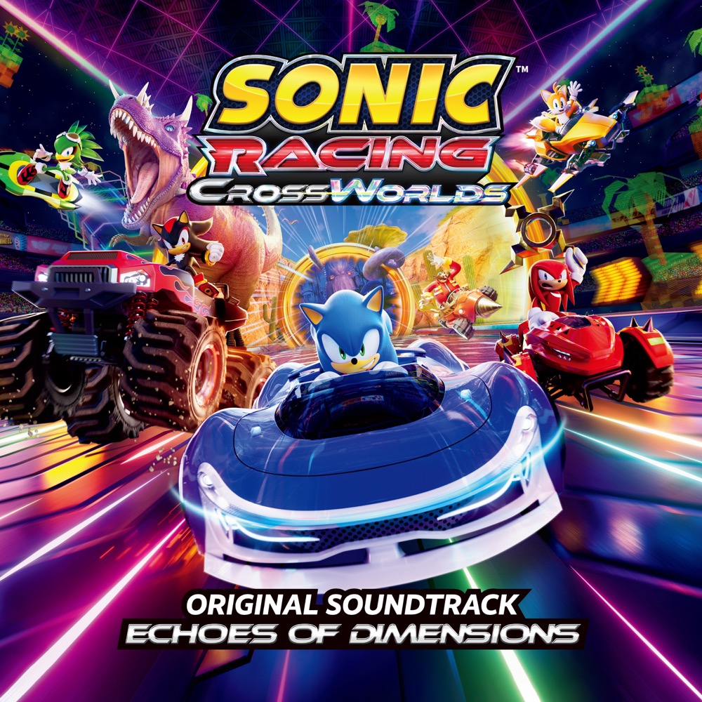 SEGA SOUND TEAM & SEGA GAME MUSIC - Sonic Racing: CrossWorlds Original ...