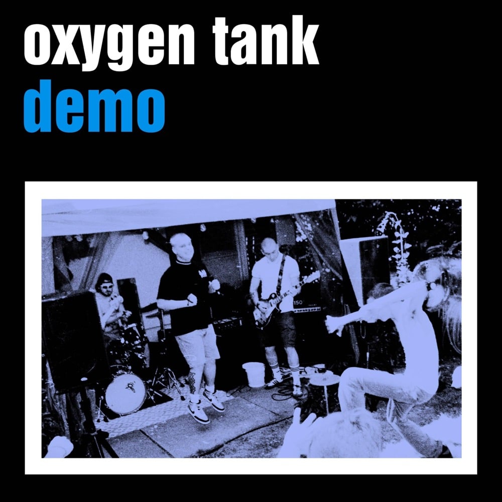 Oxygen Tank - Demo (Demo) - Reviews - Album of The Year