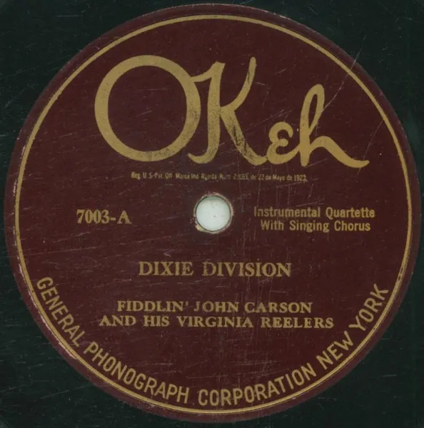 Fiddlin' John Carson and His Virginia Reelers - Dixie Division ...