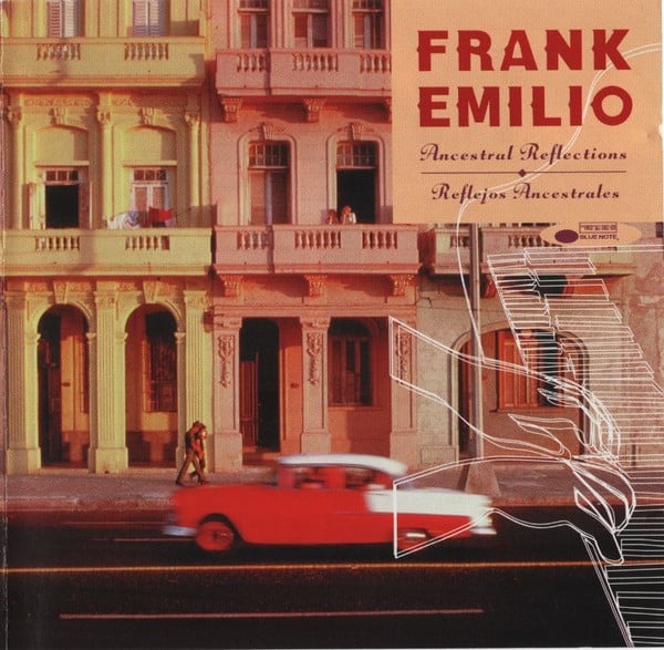 Frank Emilio - Ancestral Reflections - Reflejos Ancestrales - Reviews ...