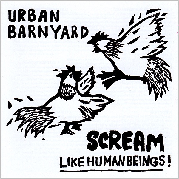Urban Barnyard - Scream Like Human Beings! - Reviews - Album of The Year