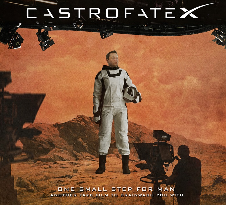 Castrofate - X: One Small Step for Man, Another Fake Film to Brainwash ...