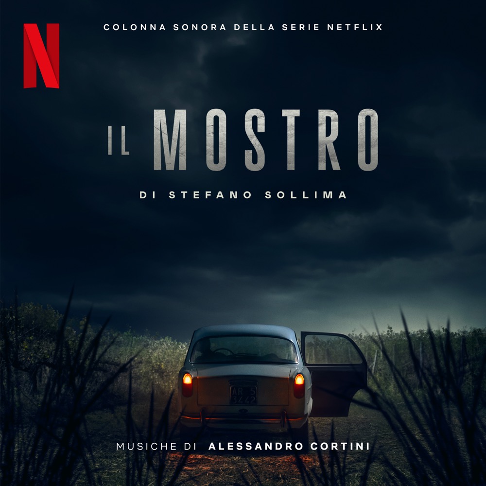 Alessandro Cortini - Il Mostro (Colonna Sonora Della Serie Netflix ...