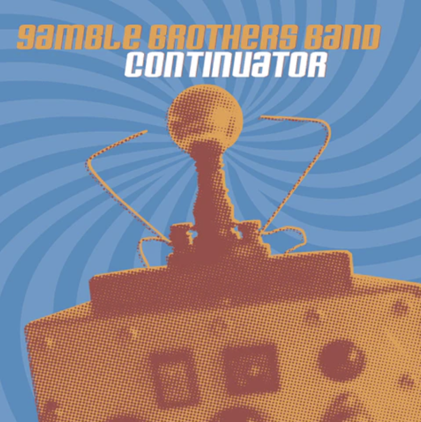 Gamble Brothers Band - Continuator - Reviews - Album of The Year