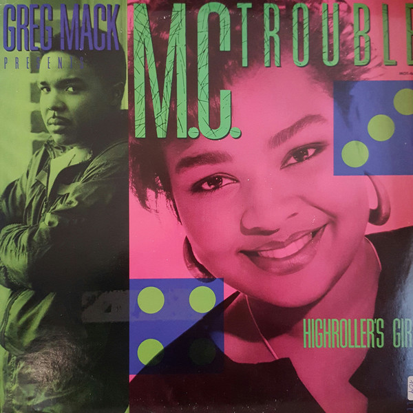 M.C. Trouble - Highroller's Girl (Single) - Reviews - Album of The Year