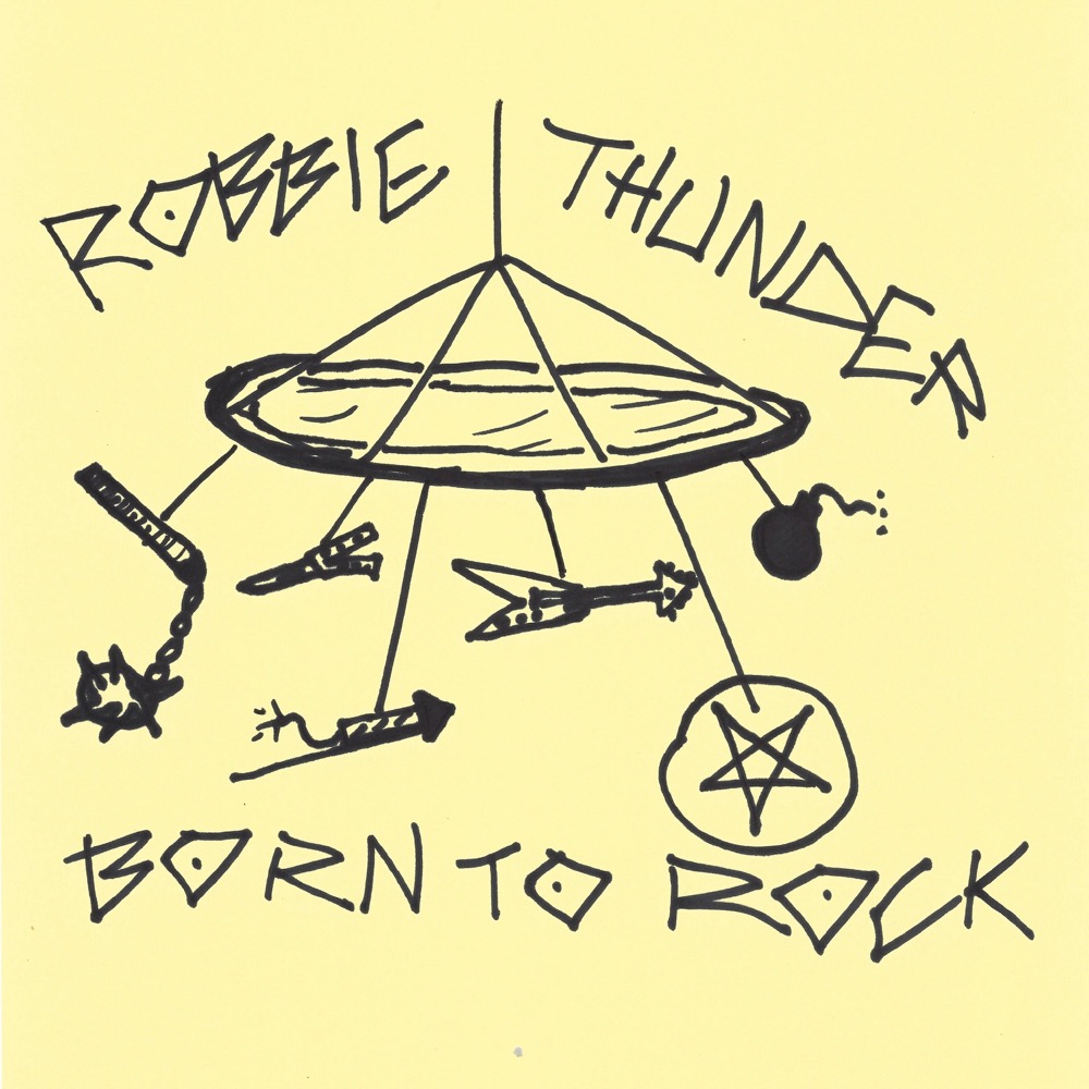 ROBBIE THUNDER - BORN TO ROCK - Reviews - Album of The Year