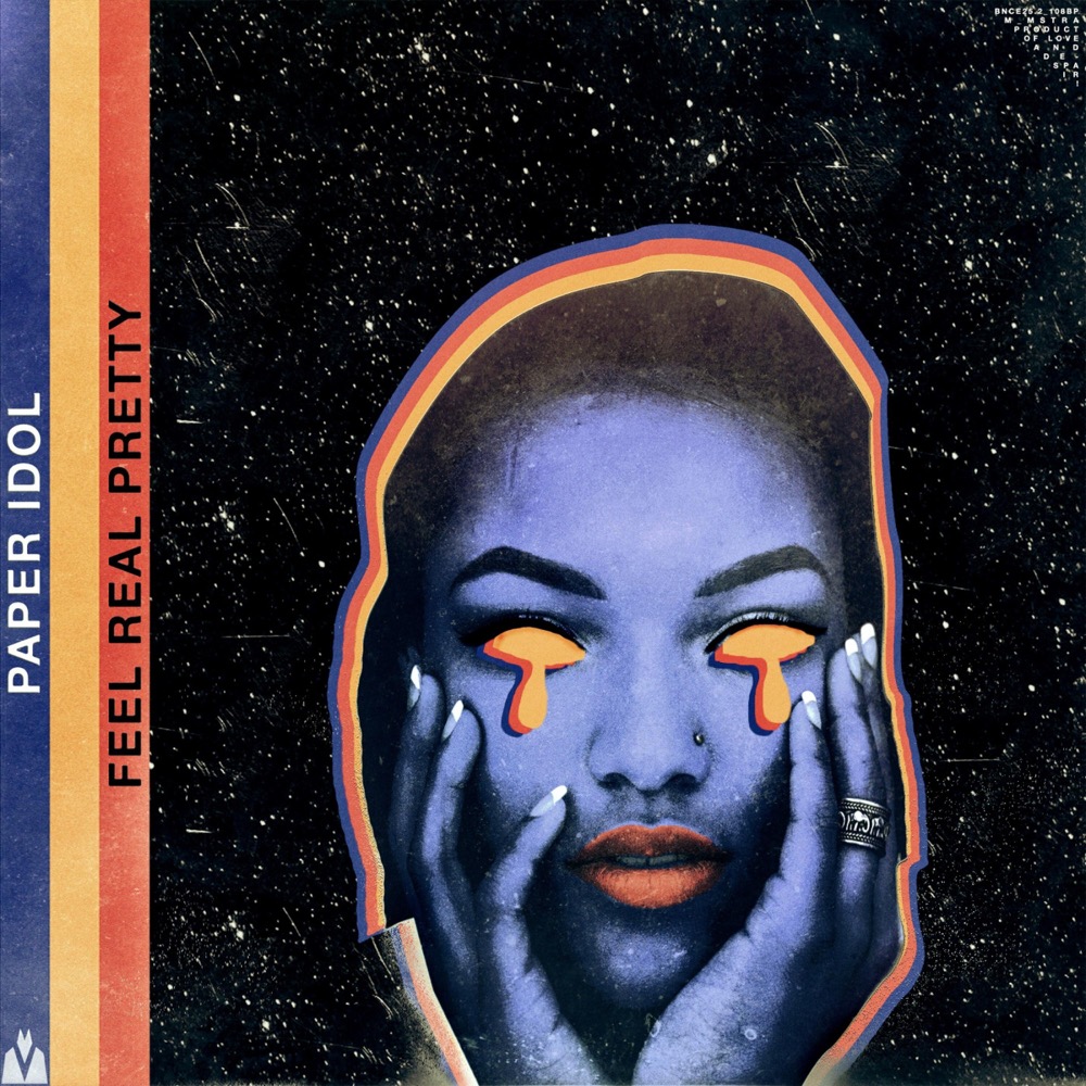 Paper Idol - Feel Real Pretty (Single) - Reviews - Album of The Year