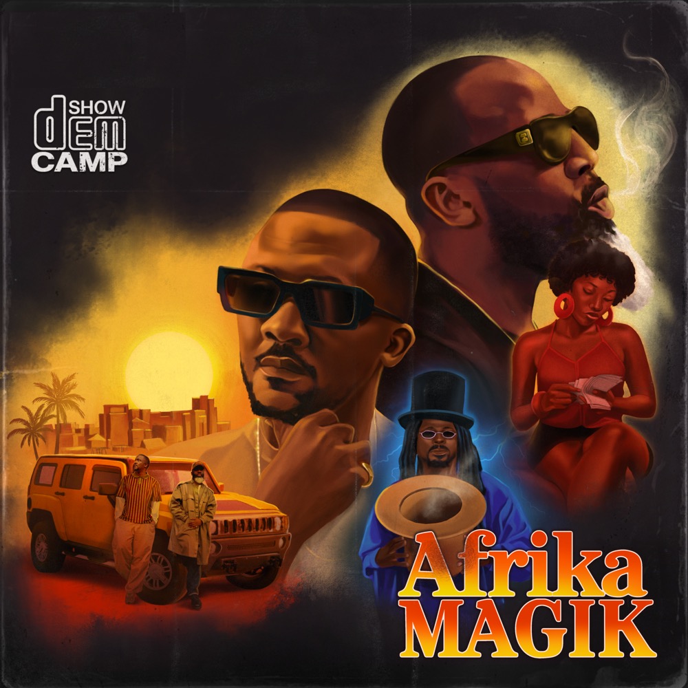 Show Dem Camp - AFRIKA MAGIK - Reviews - Album of The Year