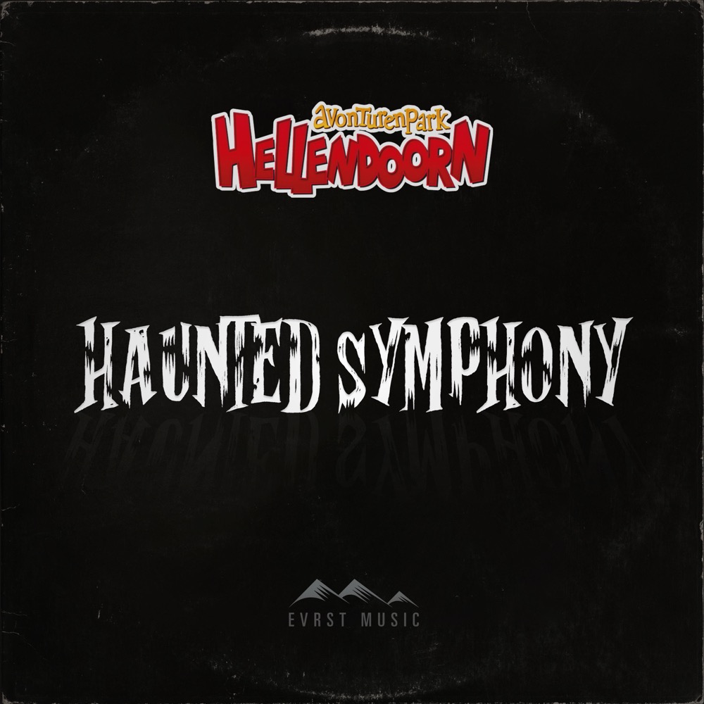 Avonturenpark Hellendoorn - Haunted Symphony (Soundtrack) - Reviews ...