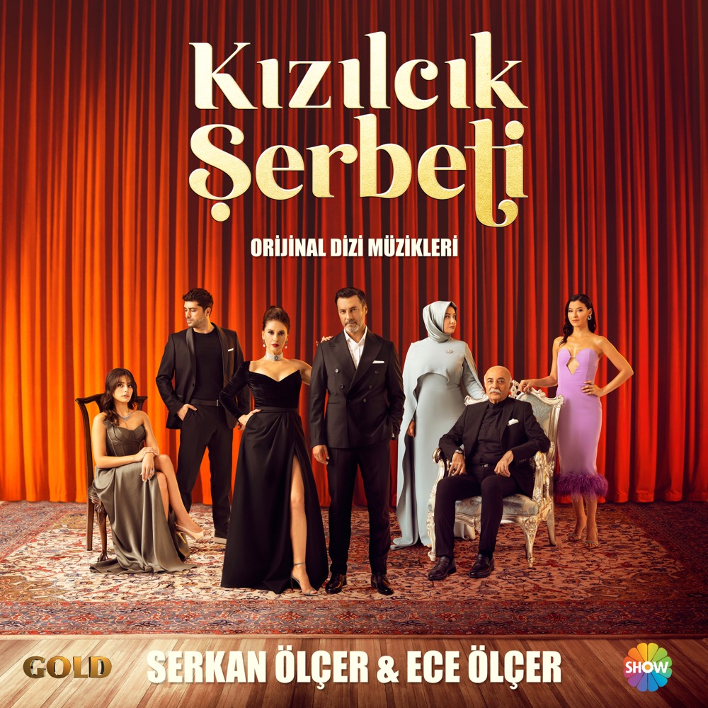 Ece Ölçer & Serkan Ölçer - Kızılcık Şerbeti (Orijinal Dizi Müzikleri ...