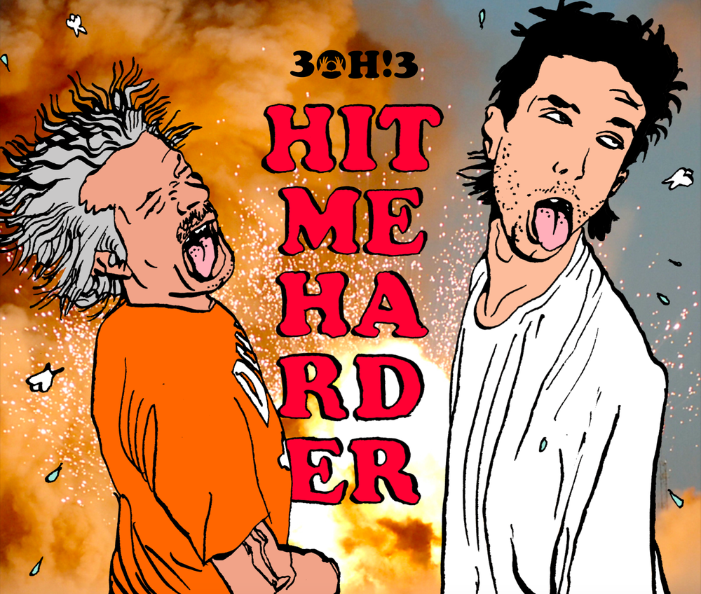 3OH!3 - HIT ME HARDER (Single) - Reviews - Album of The Year