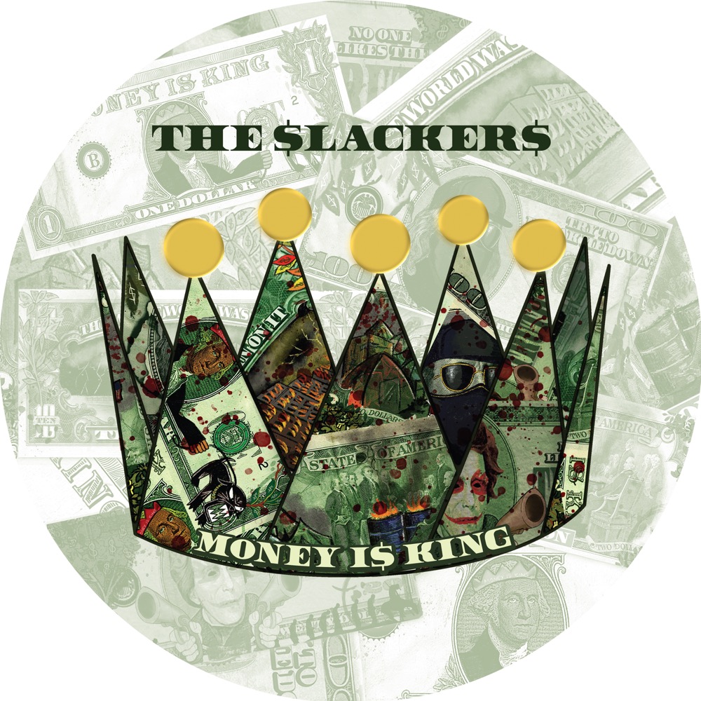 The Slackers - Money Is King (EP) - Reviews - Album of The Year