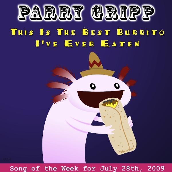 Parry Gripp - This Is The Best Burrito I've Ever Eaten (Single ...