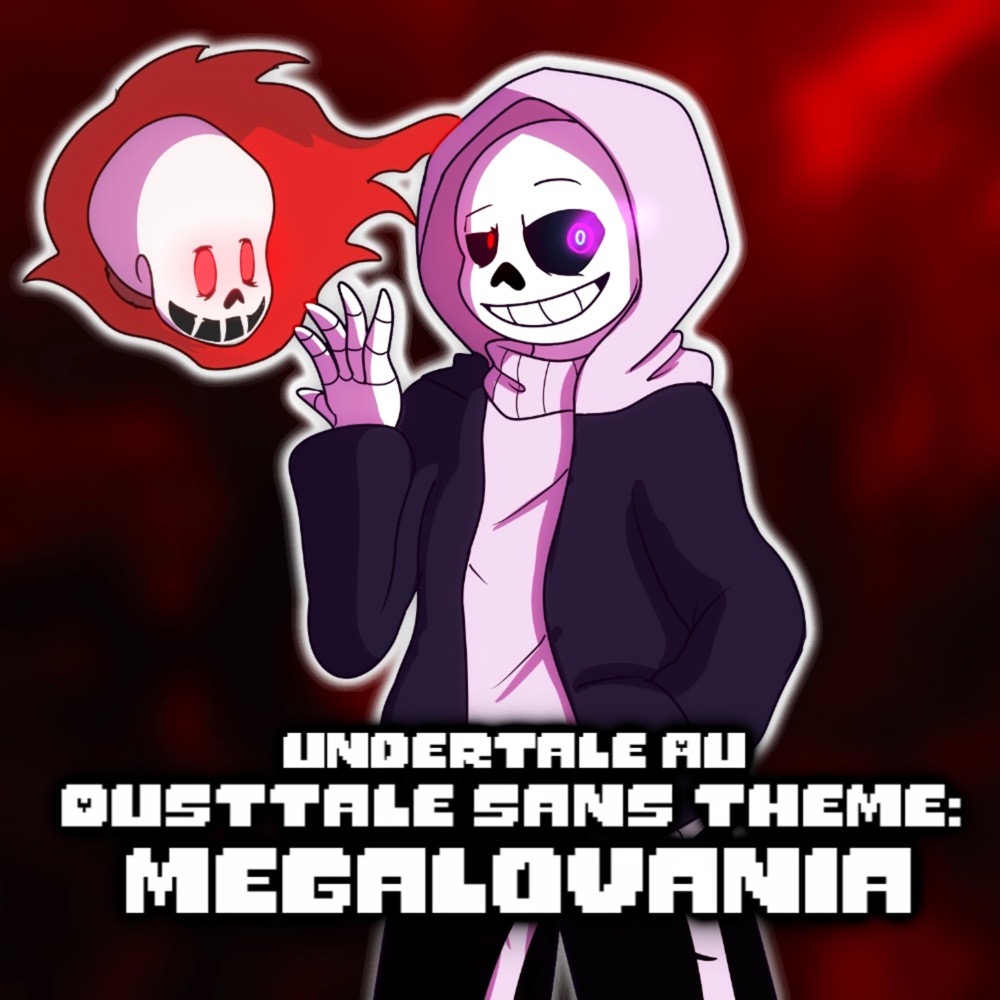 Frostfm - Undertale AU Dusttale Sans Theme: Megalovania (Single ...