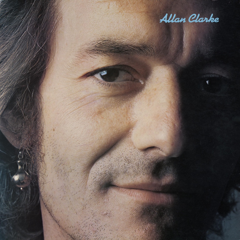 Allan Clarke - Allan Clarke - Reviews - Album of The Year