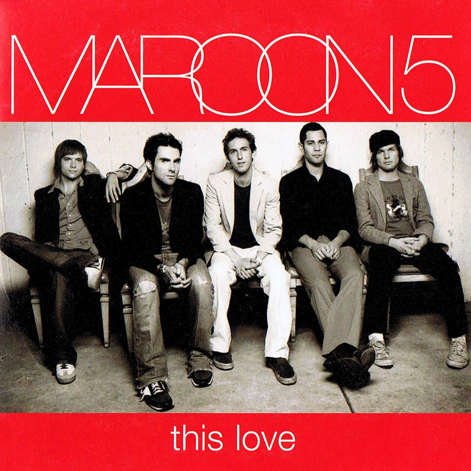Maroon 5 - This Love (Single) - Reviews - Album of The Year