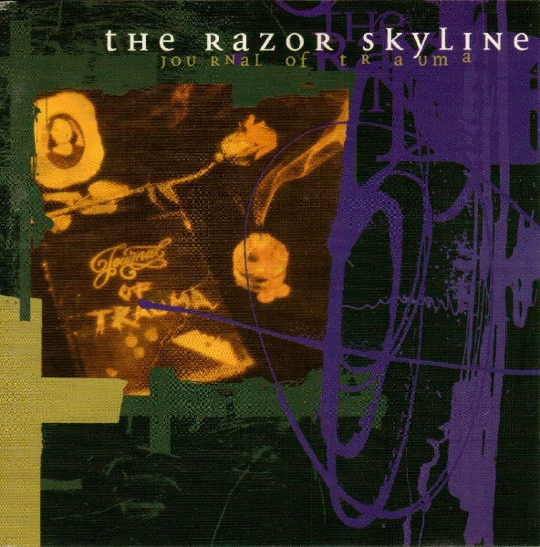 The Razor Skyline - Journal Of Trauma - Reviews - Album of The Year