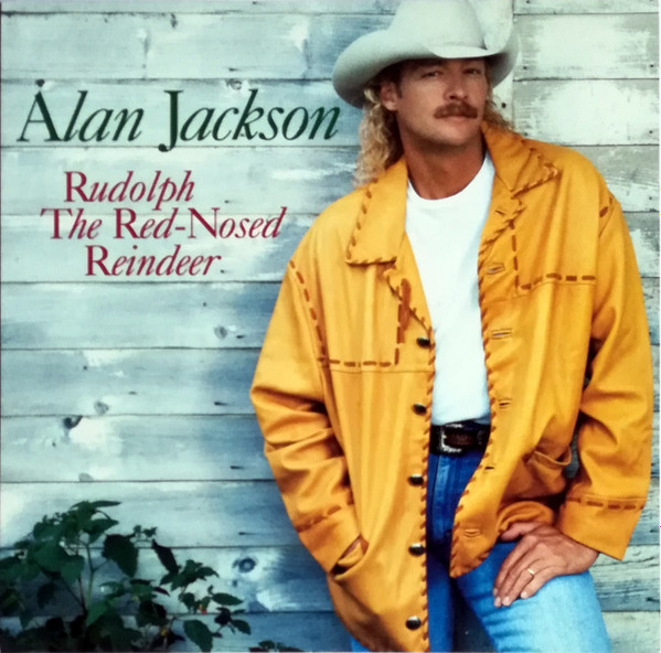 Alan Jackson - Rudolph the Red-Nosed Reindeer (Single) - Reviews ...
