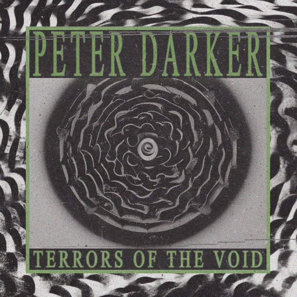 Peter Darker - Terrors Of The Void - Reviews - Album of The Year