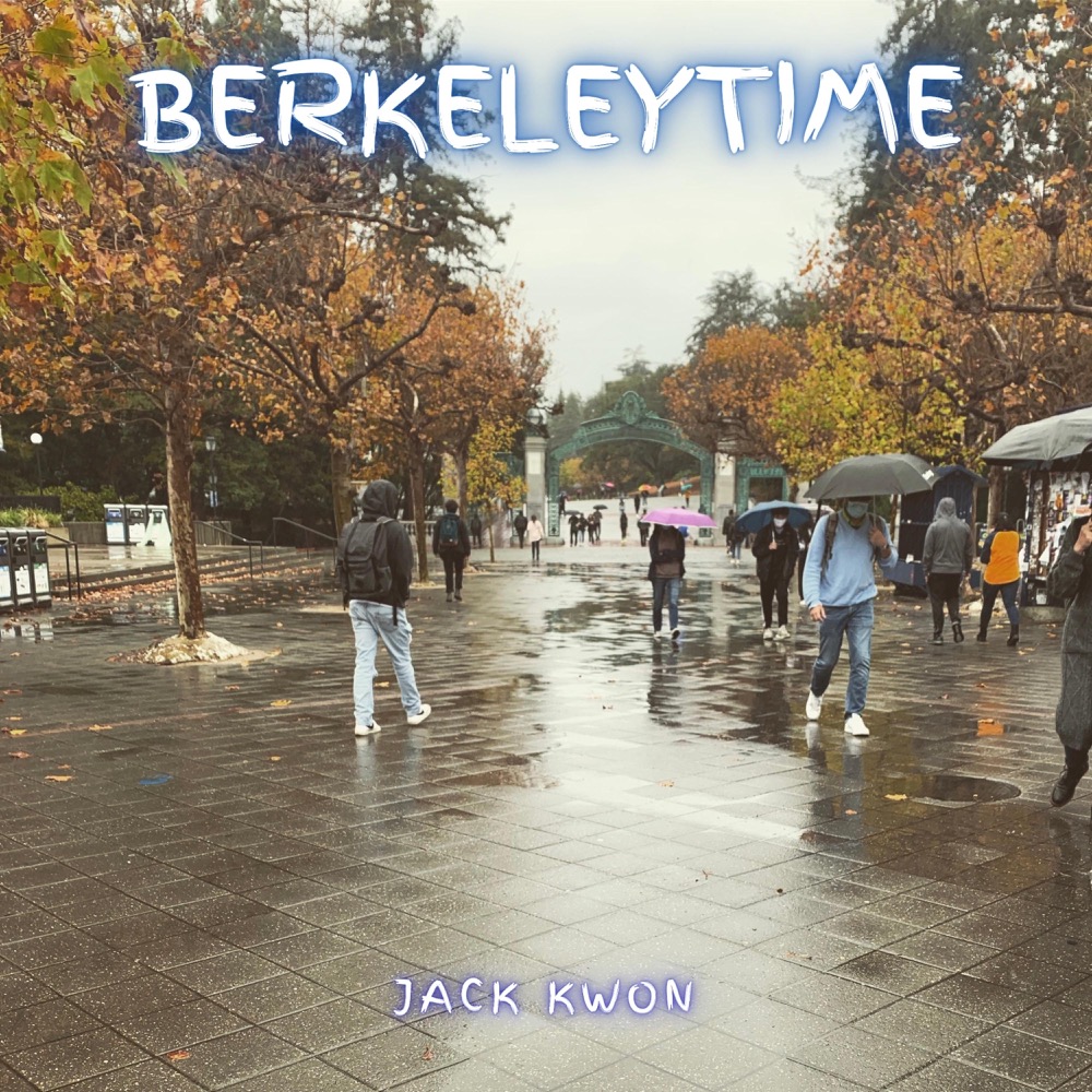 Jack Kwon - Berkeleytime - Reviews - Album of The Year