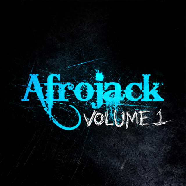 AFROJACK - Afrojack Volume 1 - Reviews - Album of The Year