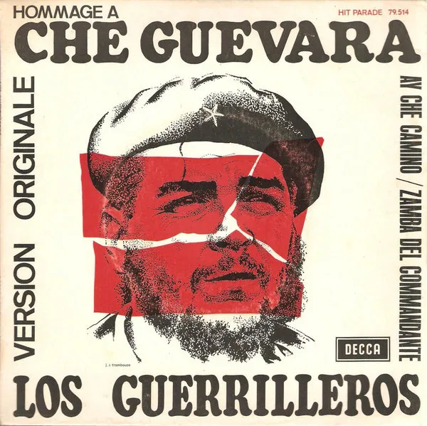 Los Guerrilleros - Hommage à Che Guevara (Single) - Reviews - Album of ...