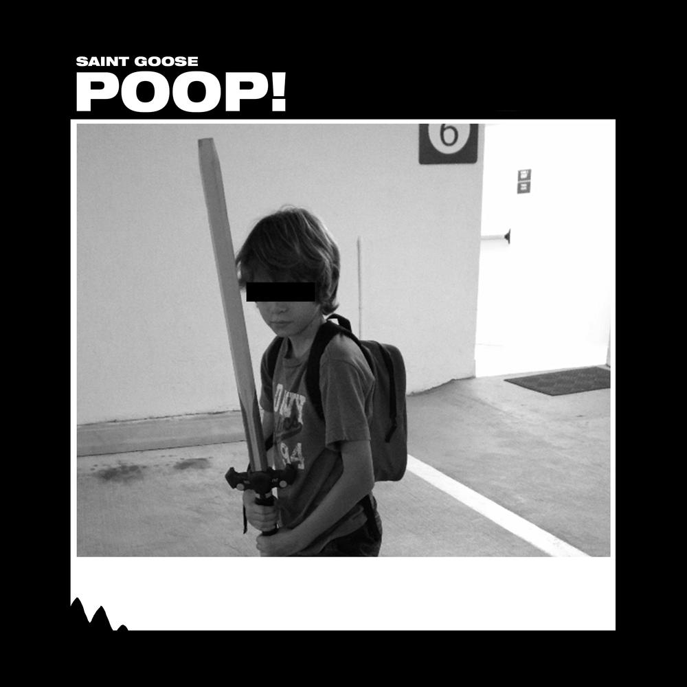 User Lists That Contain Poop! by Saint Goose - Album of the Year