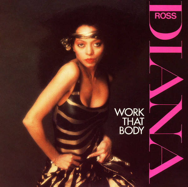 Diana Ross - Work That Body (Single) - Reviews - Album of The Year