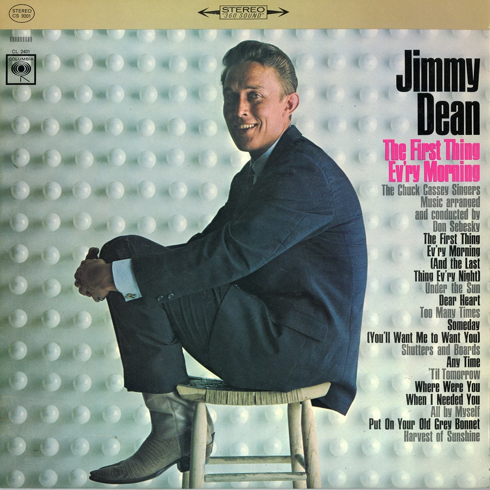 Jimmy Dean - The First Thing Ev'ry Morning - Reviews - Album of The Year
