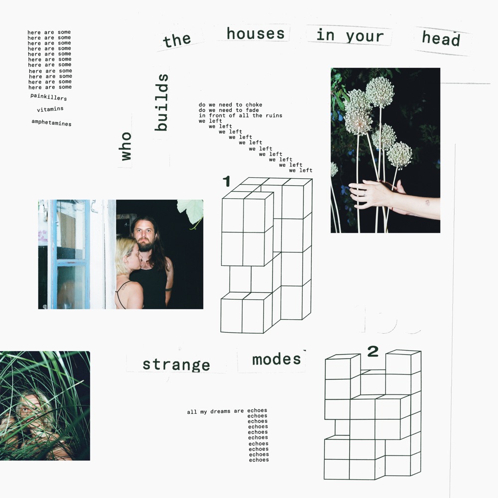 Strange Modes - who builds the houses in your head - Reviews - Album of ...