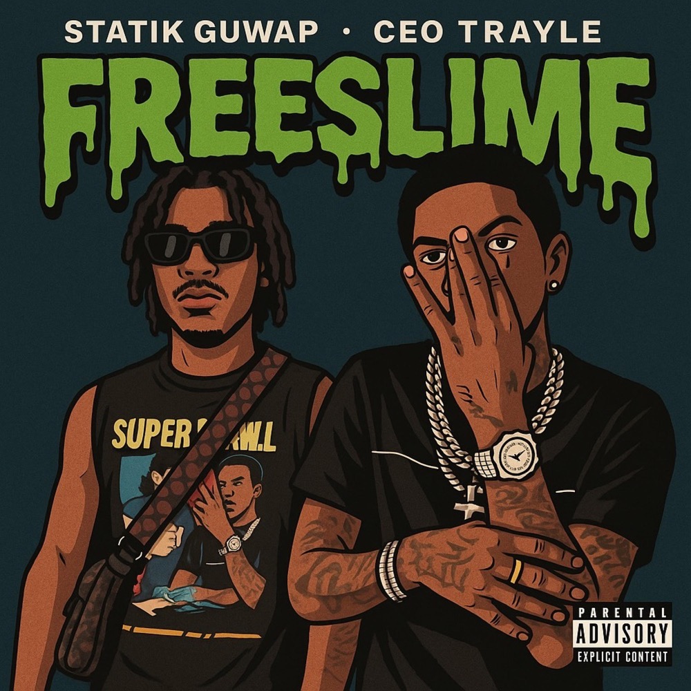 Statik Guwap & CEO Trayle - FREESLIME (Single) - Reviews - Album of The ...