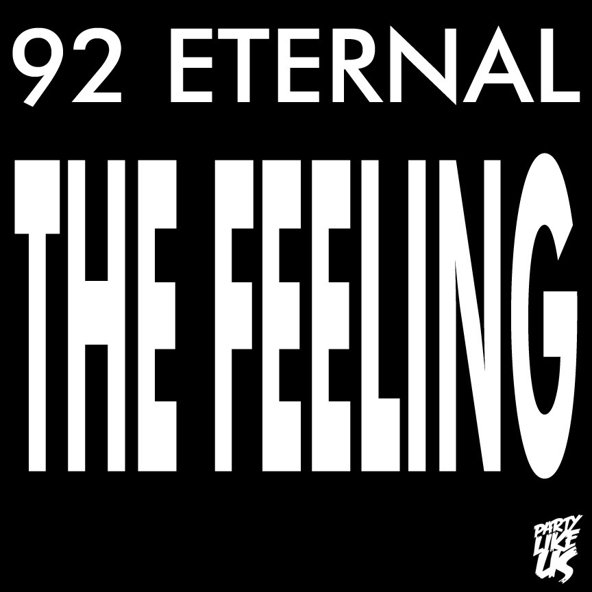 92 Eternal - The Feeling (EP) - Reviews - Album of The Year