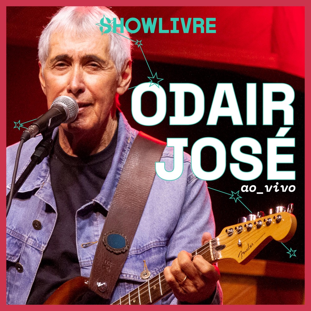 Odair José - Odair José no Estudio Showlivre (Live) - Reviews - Album ...