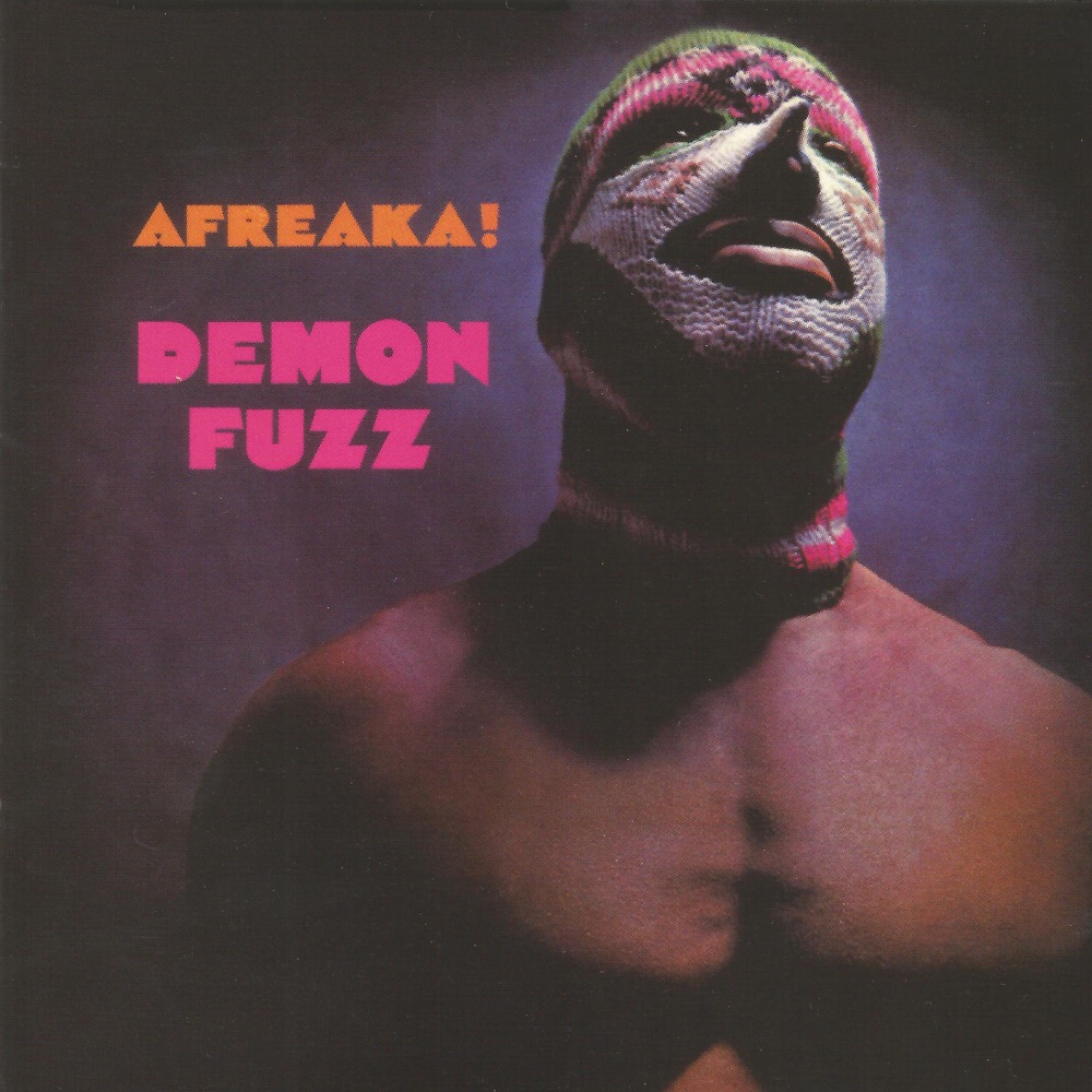 Demon Fuzz - Afreaka! - Reviews - Album of The Year