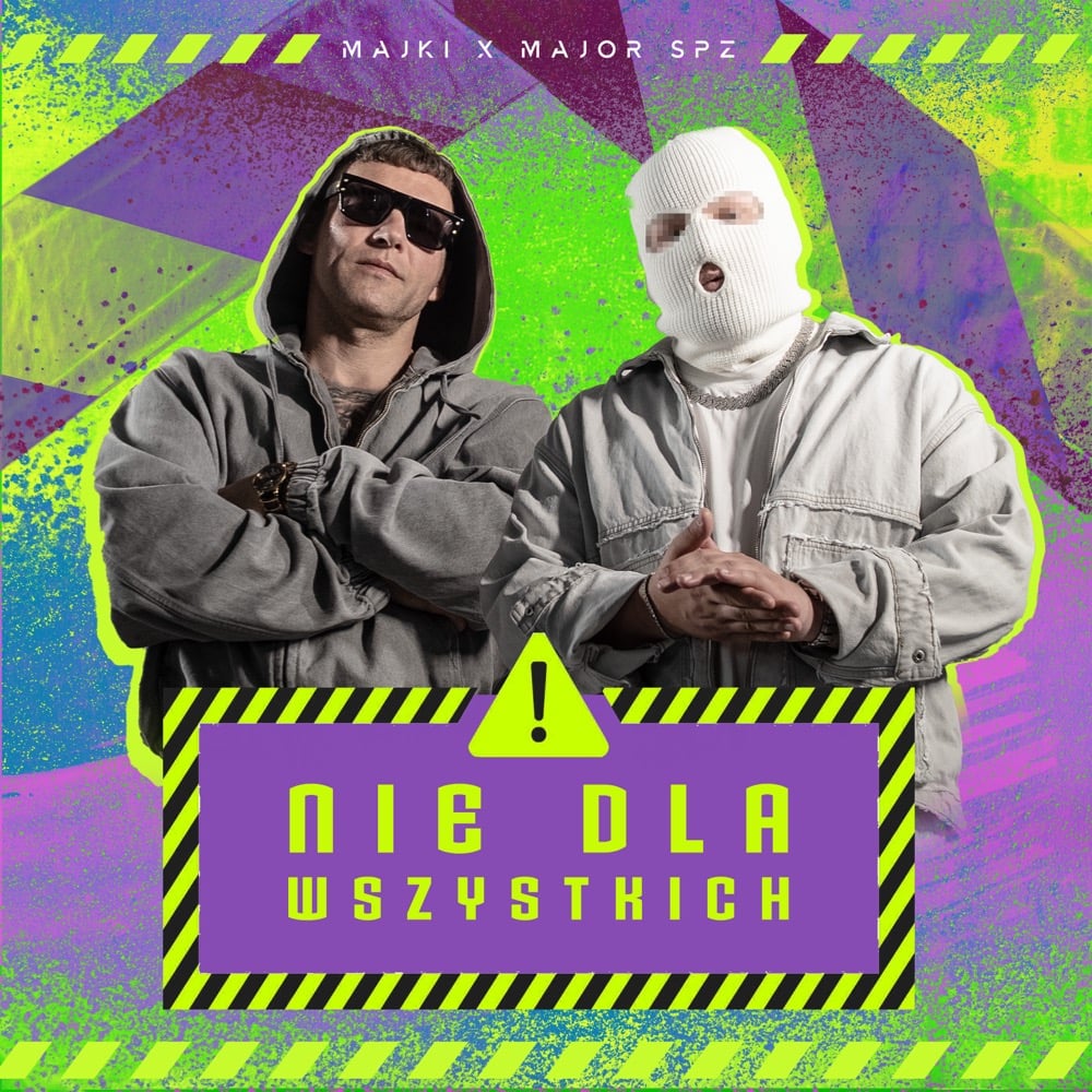 Majki & Major SPZ - Nie dla wszystkich - Reviews - Album of The Year