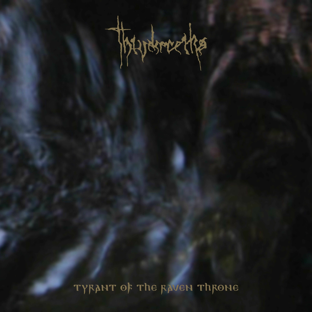 Thiudareiks - Tyrant of the Raven Throne - Reviews - Album of The Year