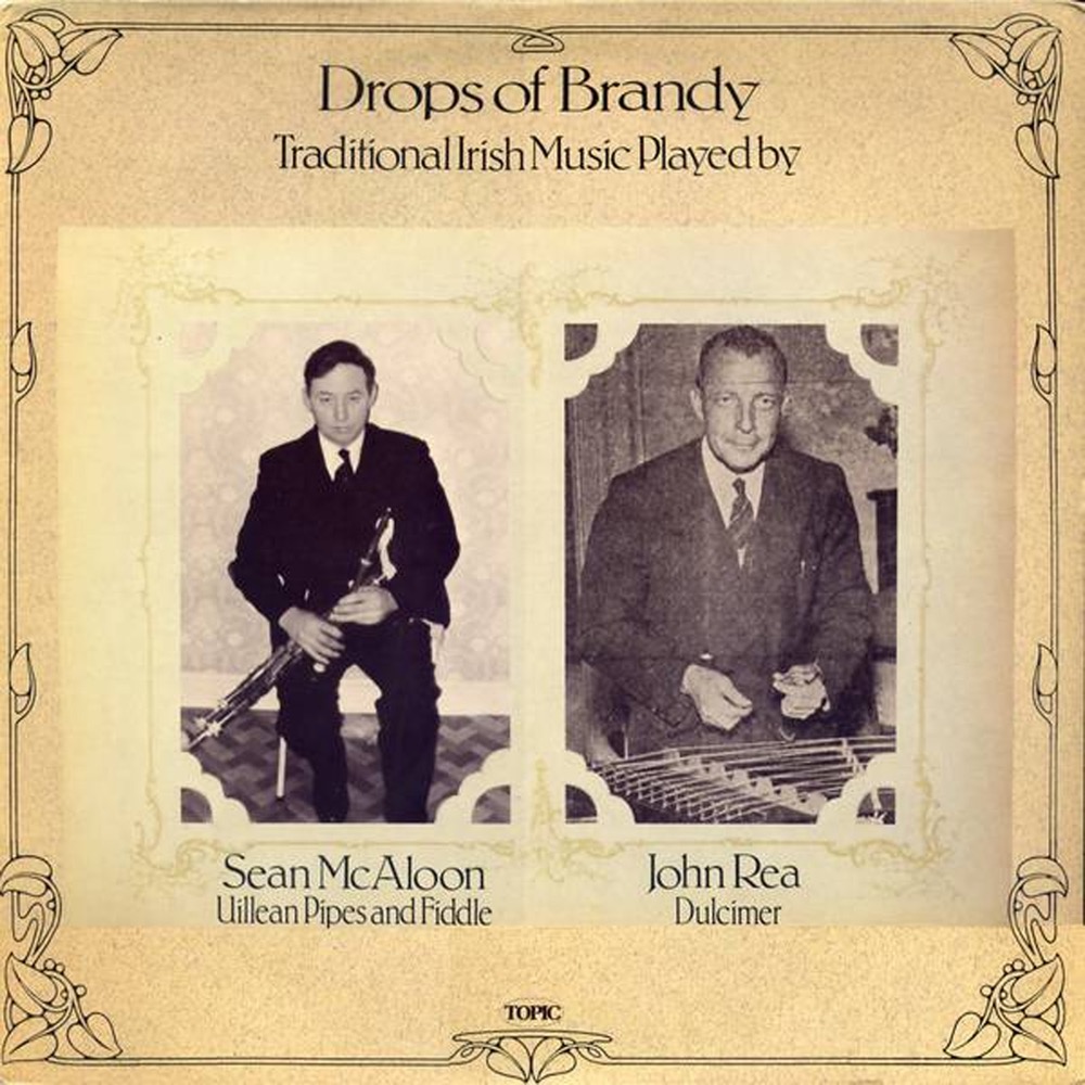 Sean McAloon & John Rea - Drops of Brandy - Reviews - Album of The Year