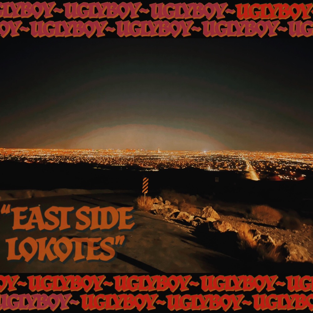 Ugly Boy - East Side Lokotes (Single) - Reviews - Album of The Year