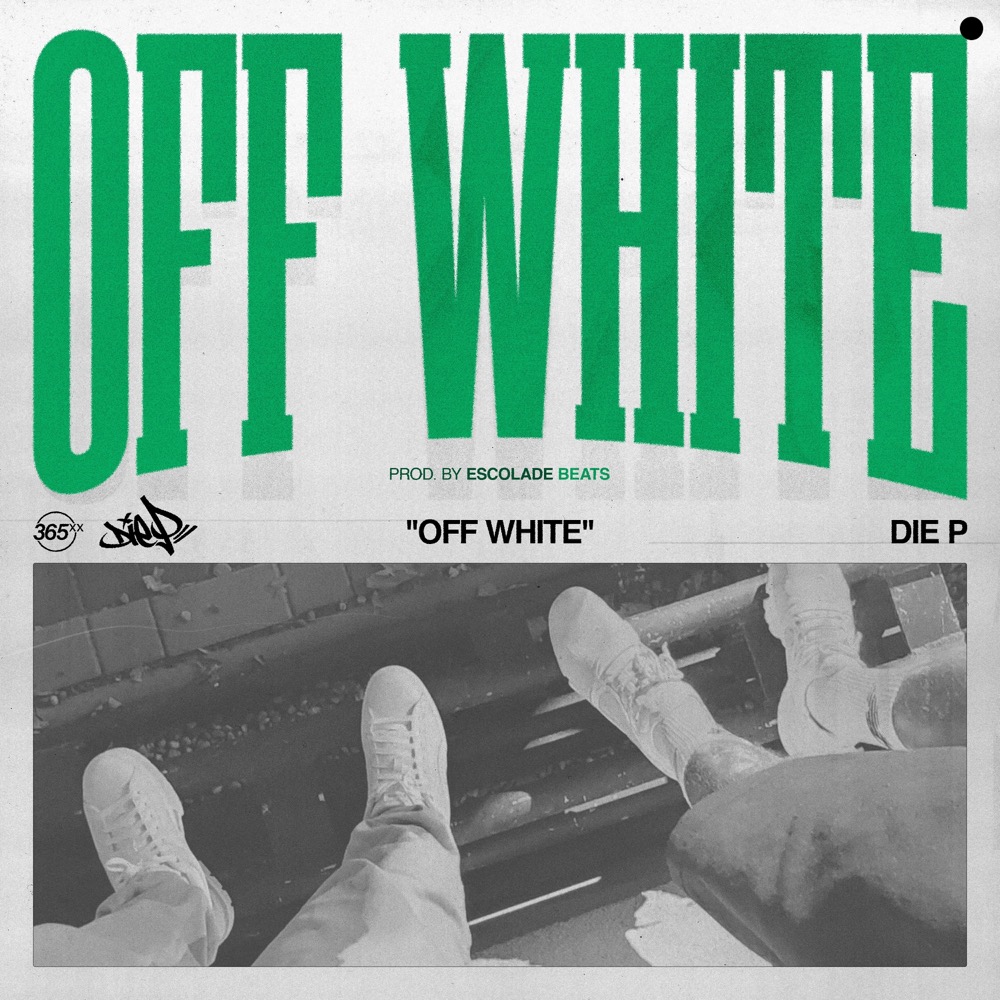 Die P - Off White (Single) - Reviews - Album of The Year