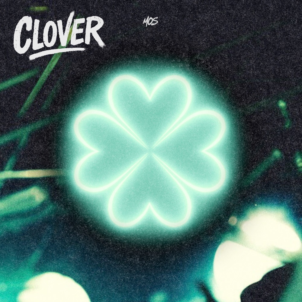 MOS - CLOVER (Single) - Reviews - Album of The Year