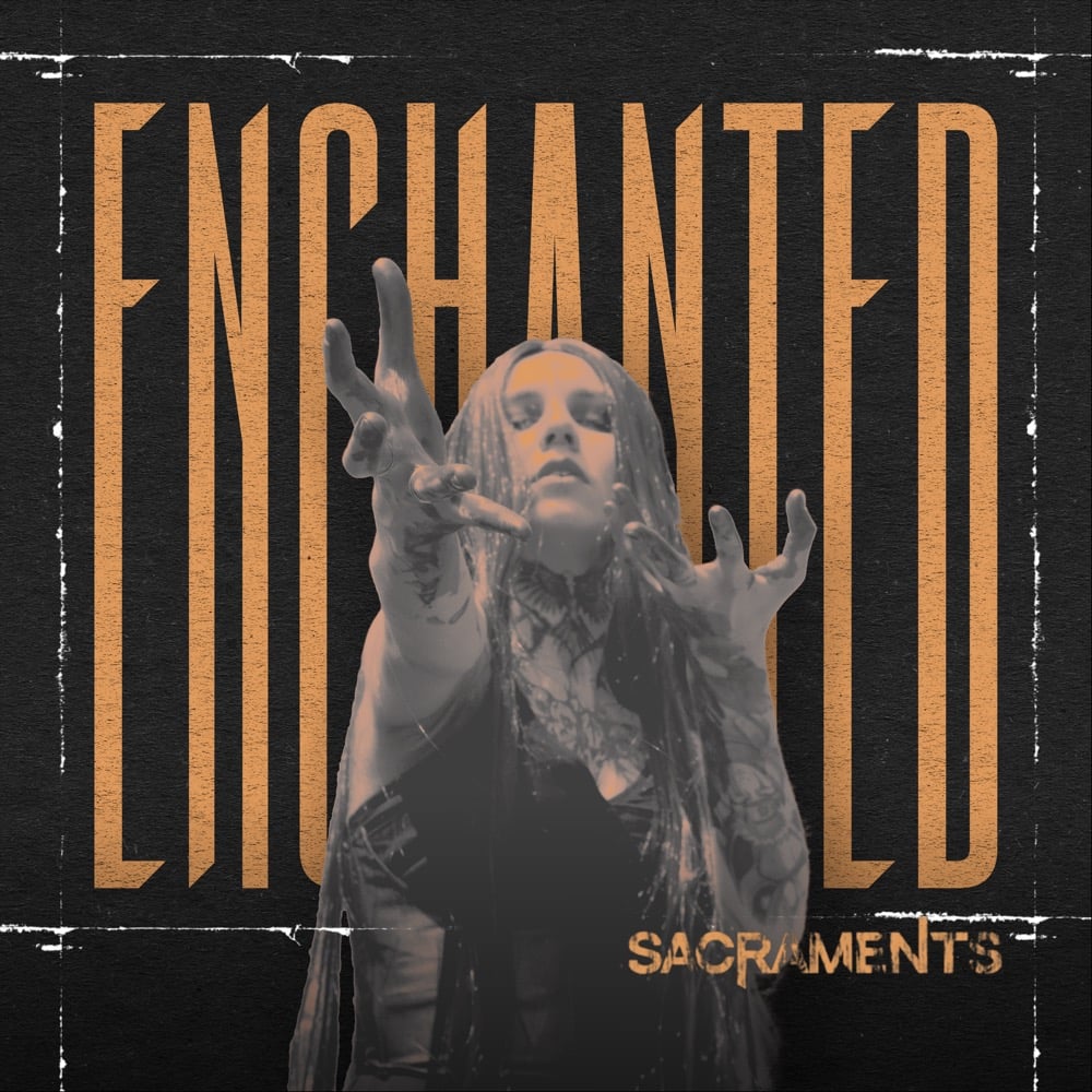 Sacraments - Enchanted (EP) - Reviews - Album of The Year