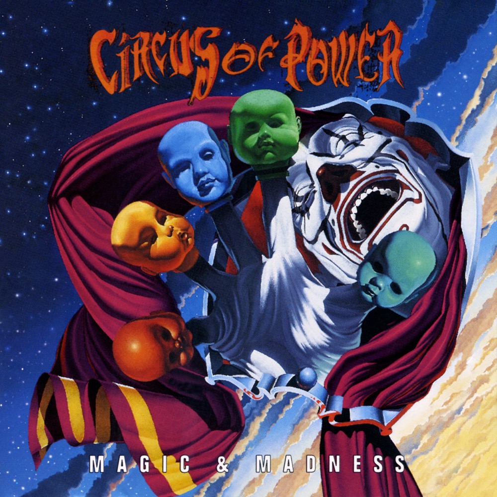 Circus Of Power - Magic & Madness - Reviews - Album of The Year