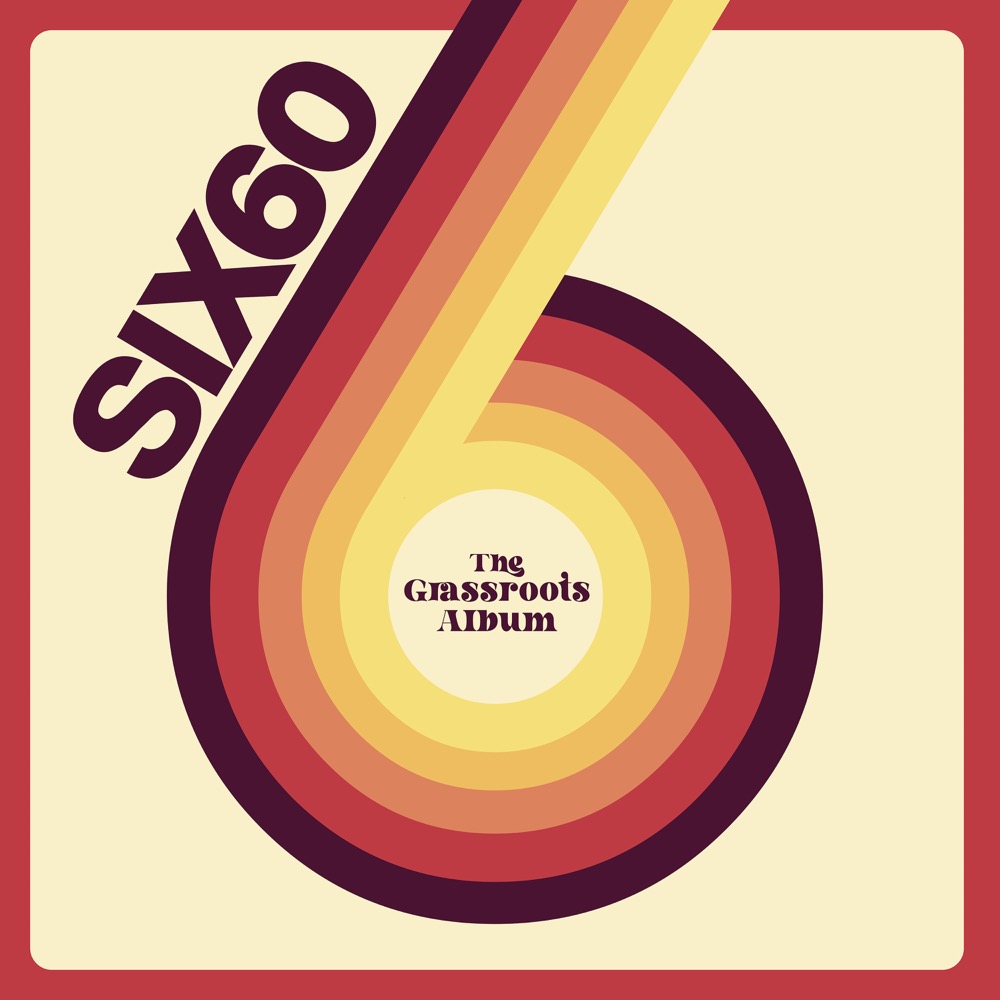 SIX60 - The Grassroots Album (Live) - Reviews - Album of The Year