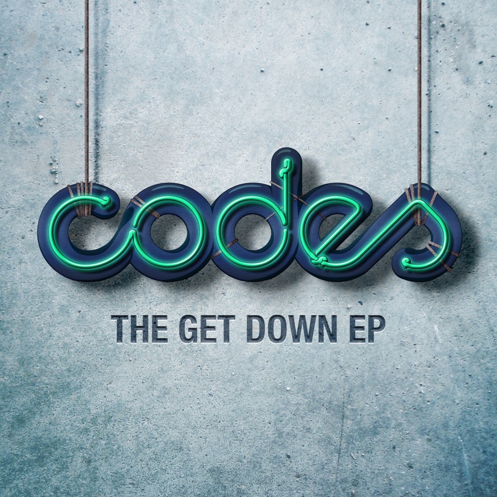 Codes - The Get Down (EP) - Reviews - Album of The Year