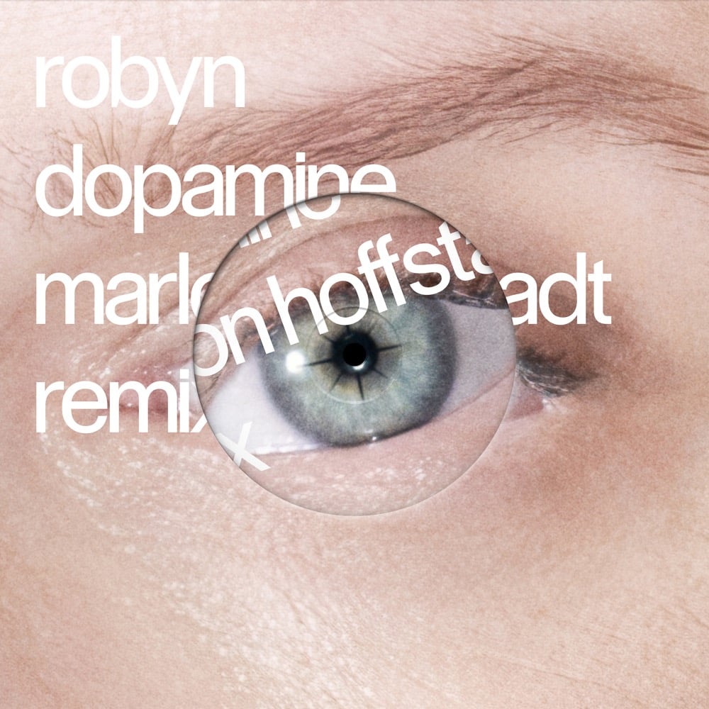 Robyn & Marlon Hoffstadt - Dopamine (Marlon Hoffstadt Remix) (Single ...