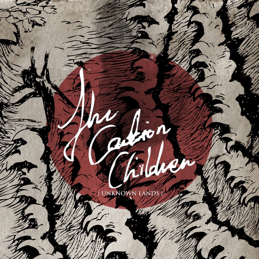 The Caution Children - Unknown Lands - Reviews - Album of The Year