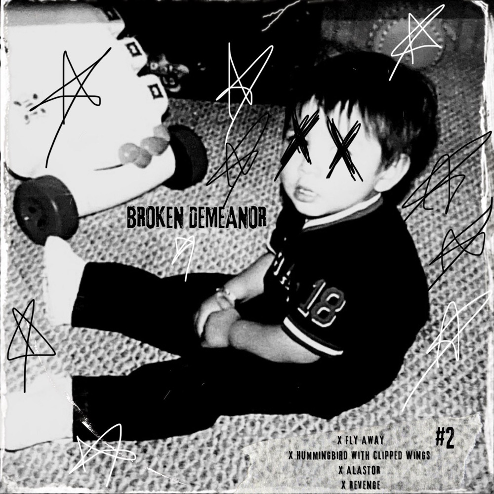 Broken Demeanor - HUMMING BIRD WITH CLIPPED WINGS (EP) - Reviews ...