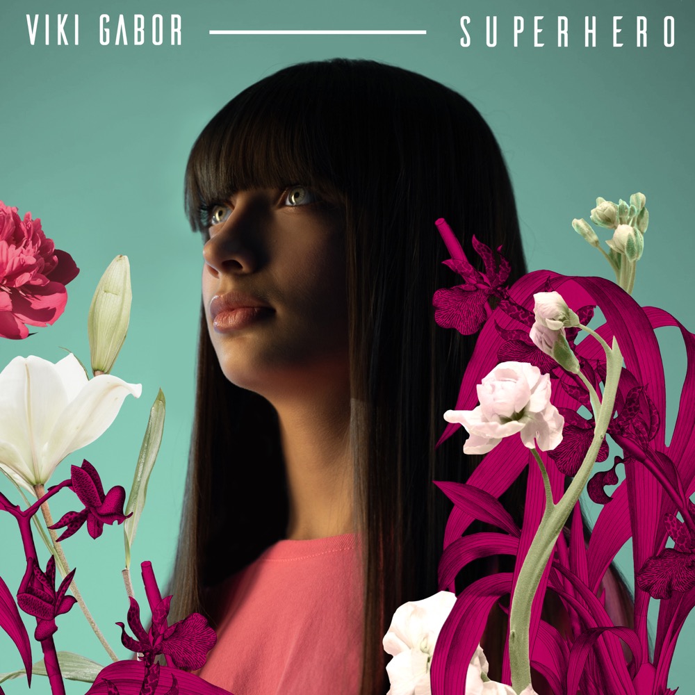 Viki Gabor - Superhero (Single) - Reviews - Album of The Year