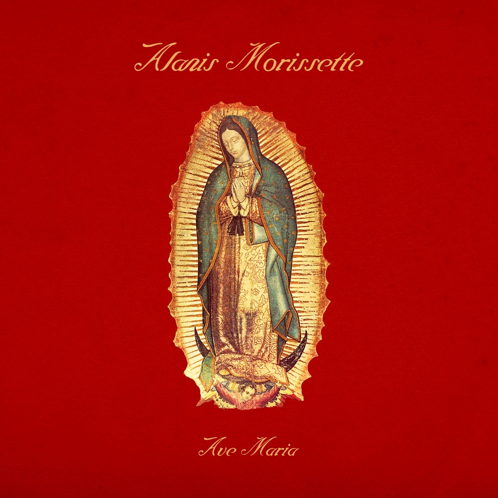Alanis Morissette - Ave Maria (Single) - Reviews - Album of The Year