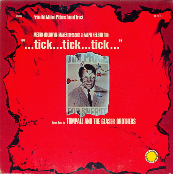 Tompall & the Glaser Brothers - Tick...Tick...Tick... (Soundtrack ...